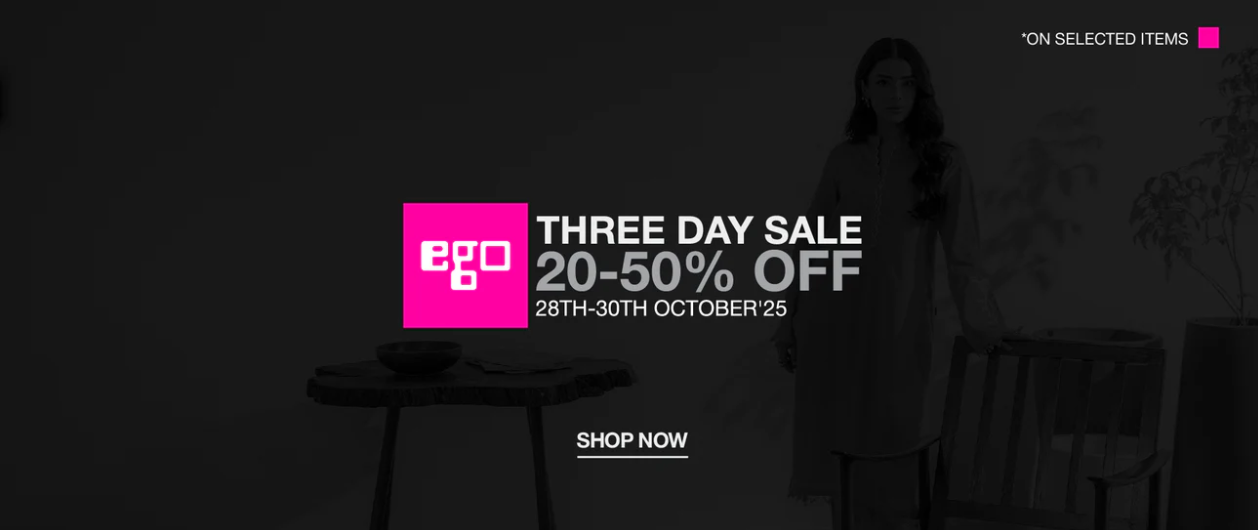 EGO | Latest Sale, Discount & Offer In All Pakistan